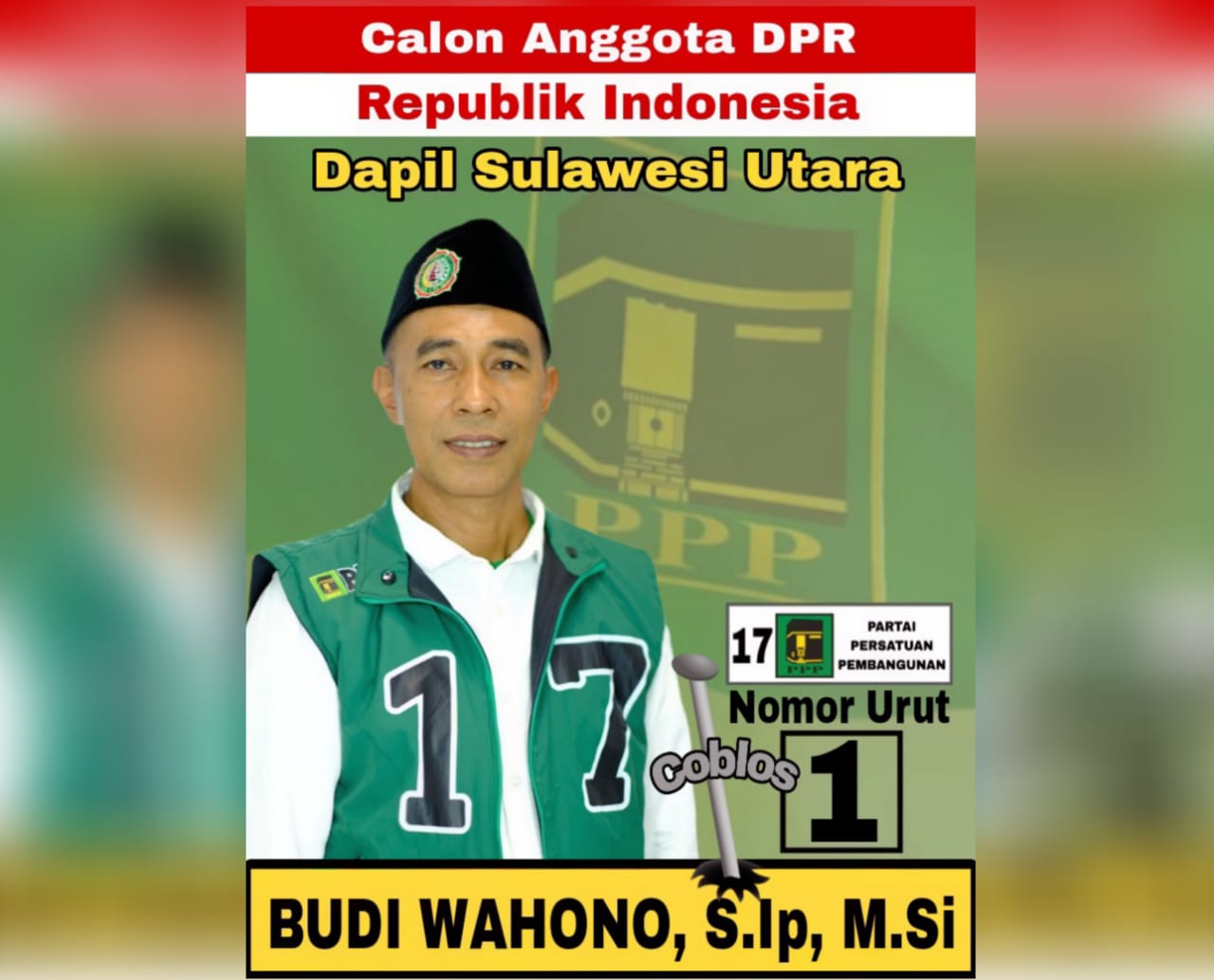 Selain Budi Wahono, Ini Urutan Caleg PPP DPR RI Dapil Sulut | Lensa Sulut Selain Budi Wahono, Ini Urutan Caleg PPP DPR RI Dapil Sulut | Lensa Sulut